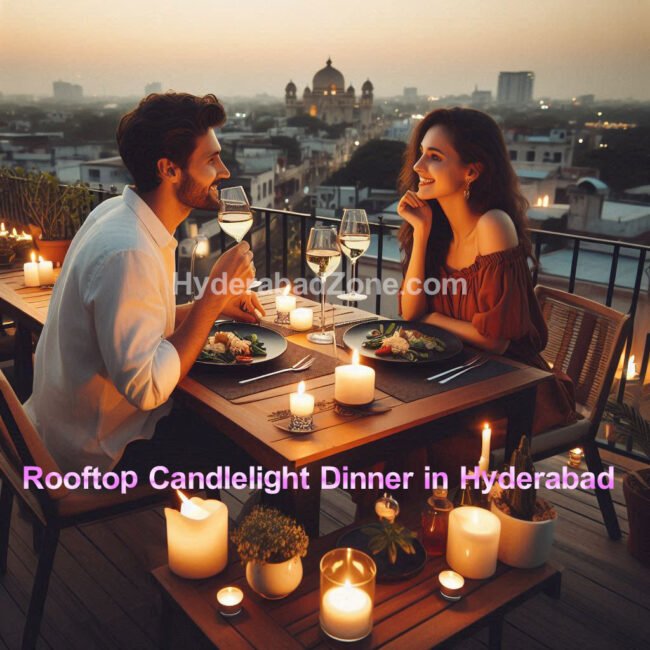 Rooftop Candlelight Dinner in Hyderabad: Ignite Romance Under the Stars
