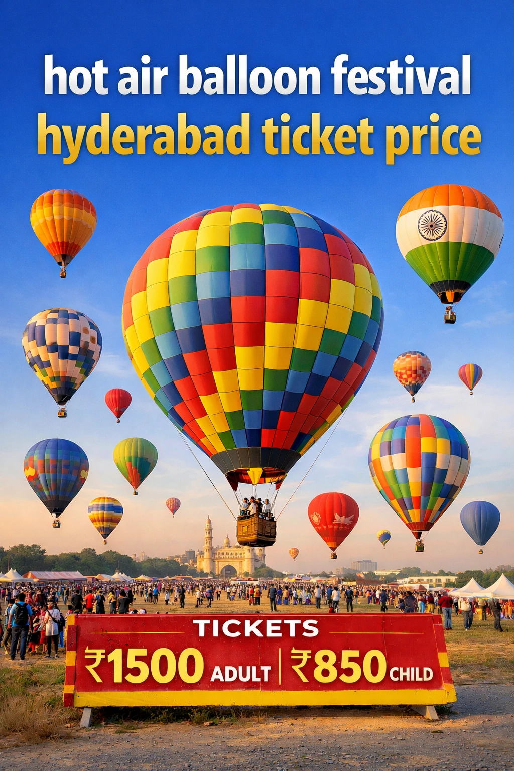 Hot Air Balloon Festival Hyderabad Ticket Price (2026)